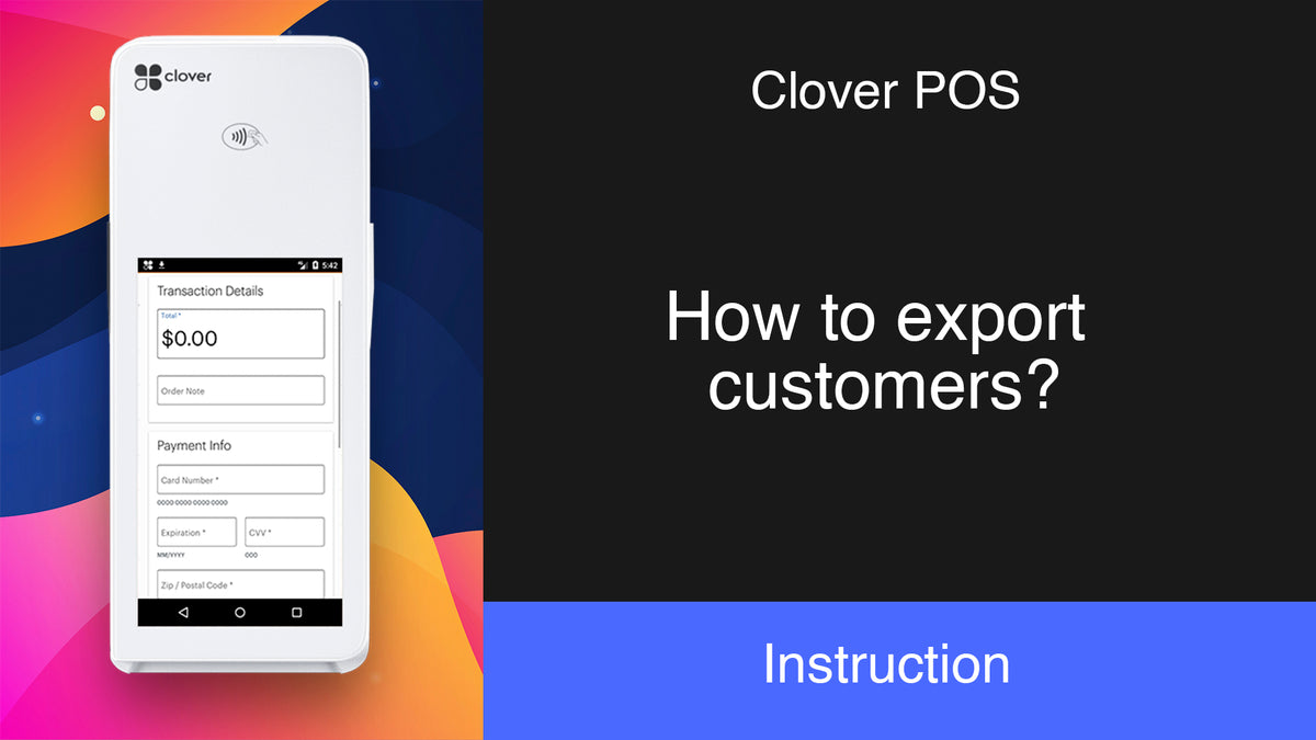 Clover POS: How to export customers? – PayPlaxe