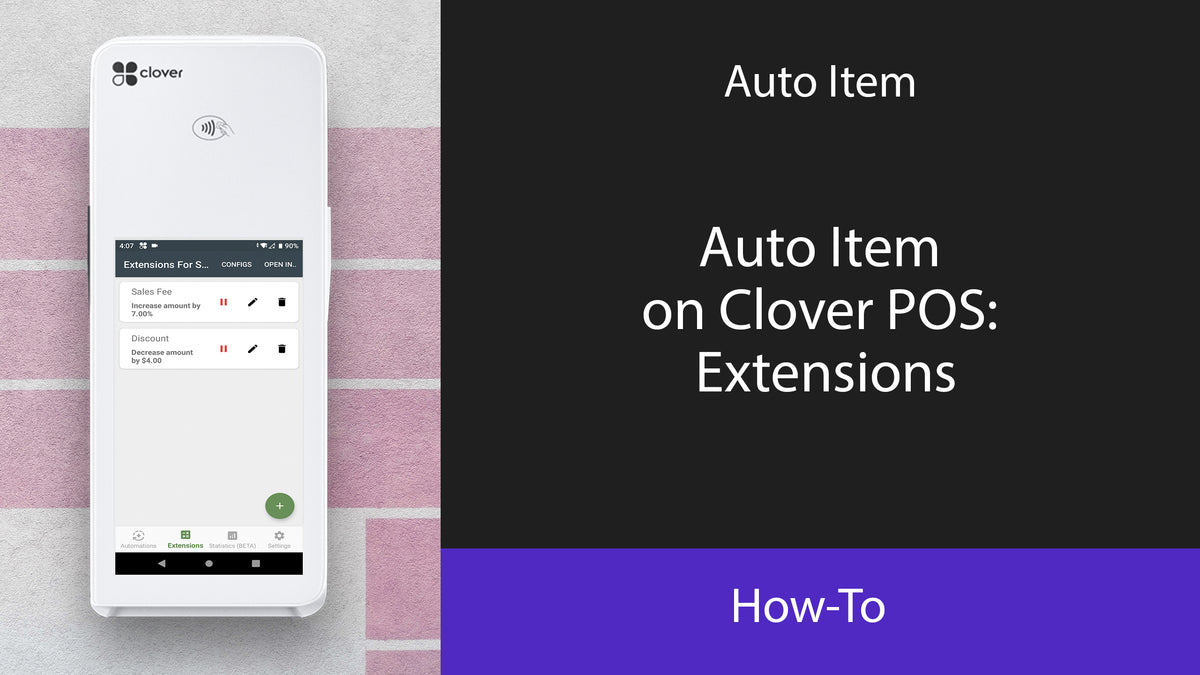 Auto Item on Clover POS: Extensions – PayPlaxe