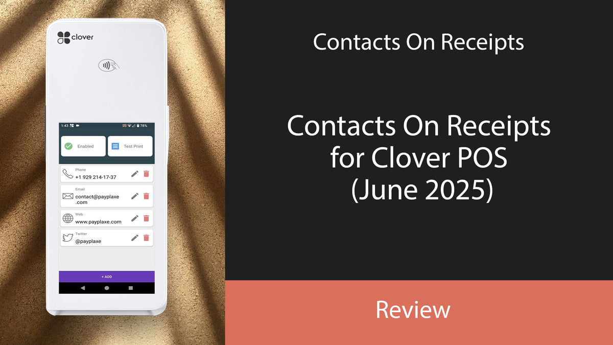 Contacts On Receipts for Clover POS (June 2025) – PayPlaxe
