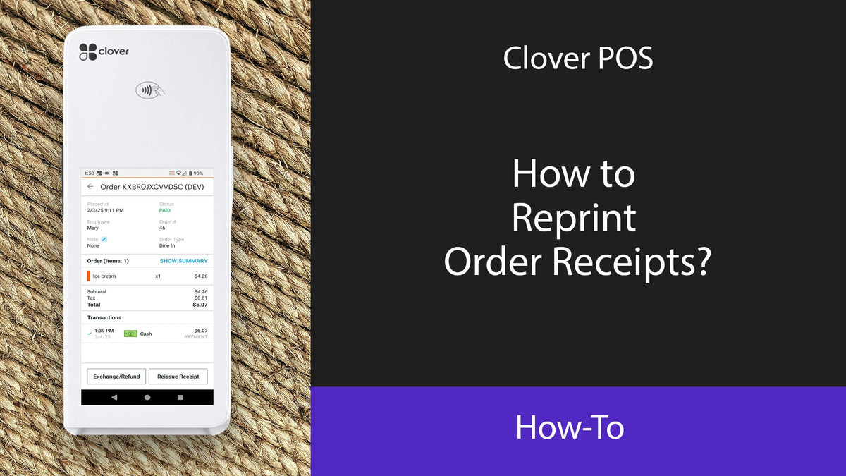 Clover POS: How to Reprint Order Receipts? – PayPlaxe