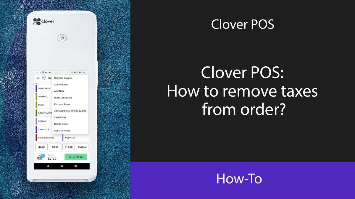 Clover POS: How to remove taxes from order? – PayPlaxe