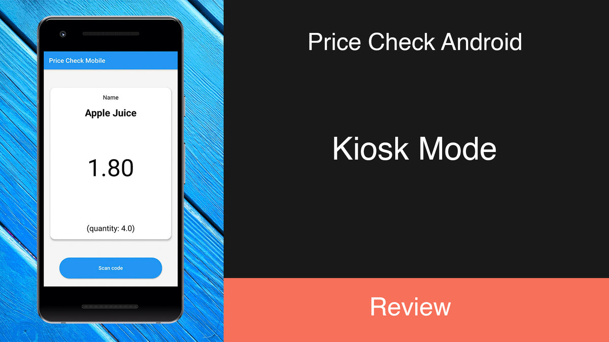 Price Check Android: Kiosk Mode – PayPlaxe